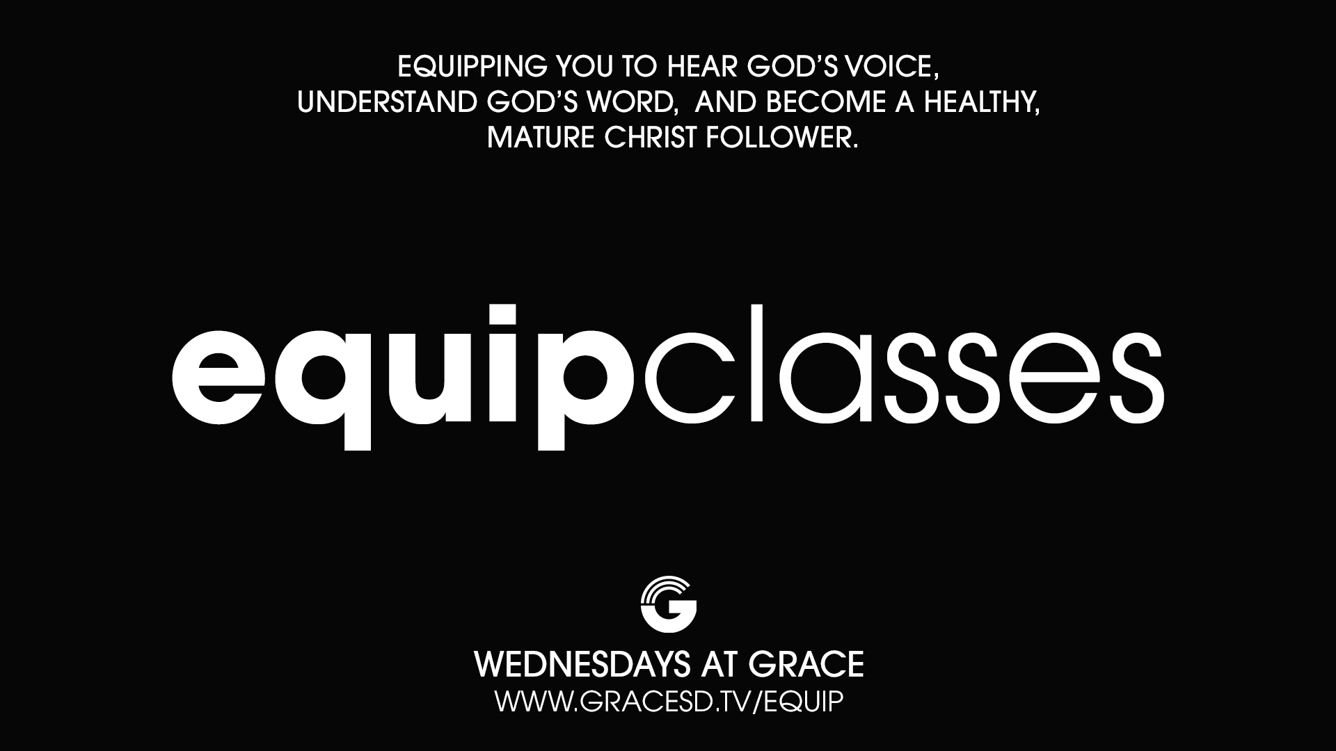 2020 Equip Class Slides 1980×1080 TITLE – Grace North County
